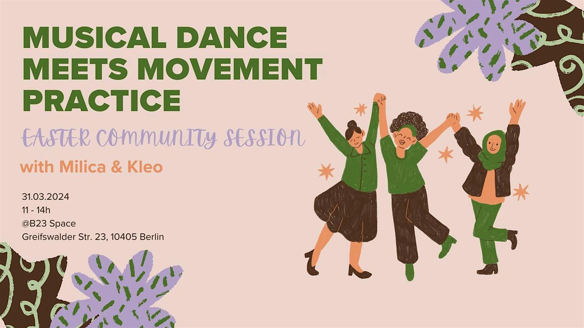 Musical Dance Workout meets Movement Practice - Easter Community ...