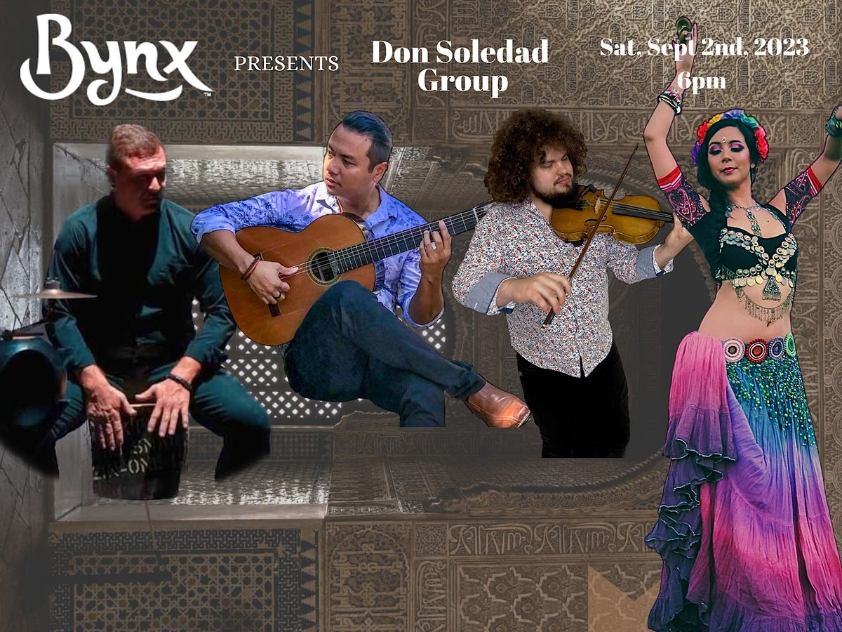 Bynx presents Don Soledad Group, Bynx Orlando, East Church Street ...