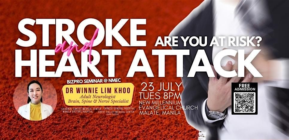 STROKE & HEART ATTACK SEMINAR with Dr Winnie Lim Khoo : Adult ...