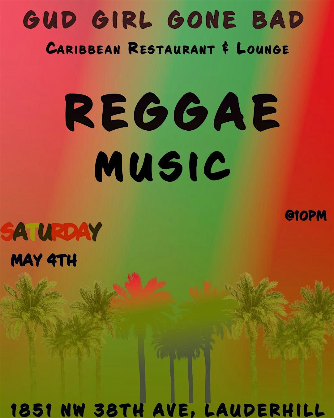 REGGAE MUSIC NIGHT, 1851 NW 38th Ave, Lauderhill, 4 May to 5 May ...