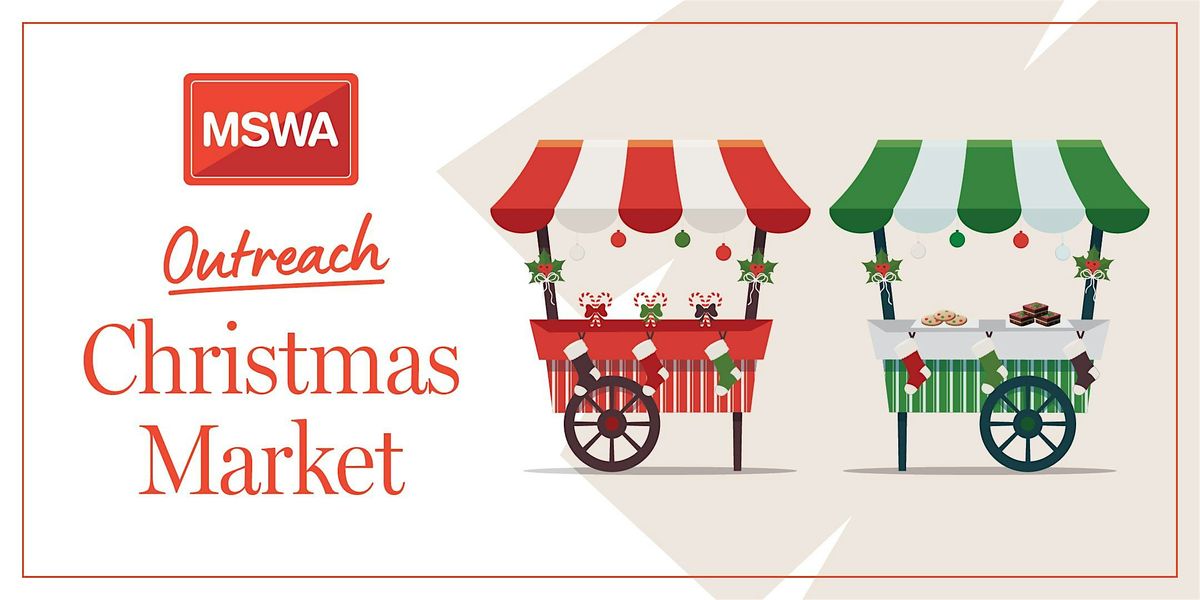 MSWA Outreach Christmas Market, MSWA Butler, 14 December 2023 ...