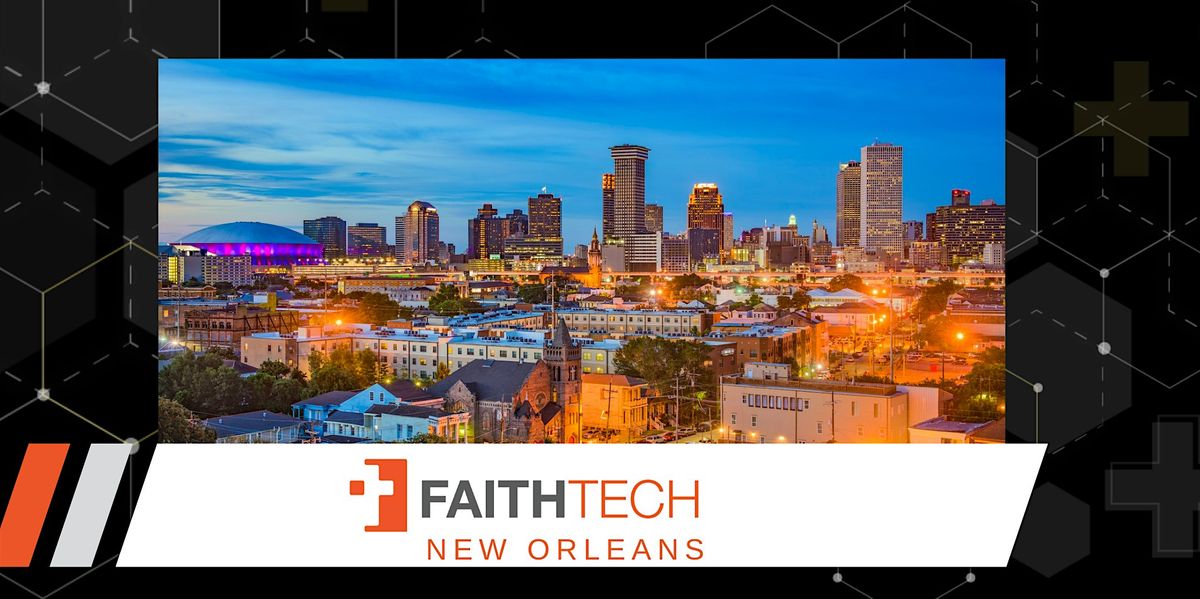 FaithTech New Orleans - January Meetup, Starbucks, 2801 Magazine Street ...