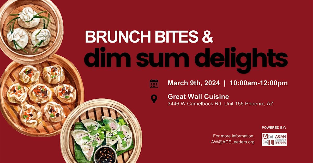 Brunch Bites & Dim Sum Delights, Great Wall Cuisine, Phoenix, 9 March ...