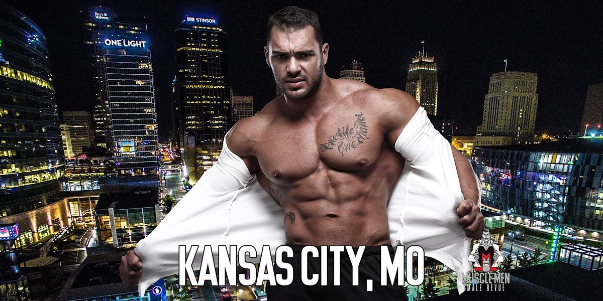 Muscle Men Male Strippers Revue & Male Strip Club Shows Kansas City, MO ...