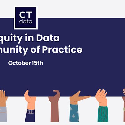 Equity in Data Community of Practice (Oct 2024), October 15 2024 ...