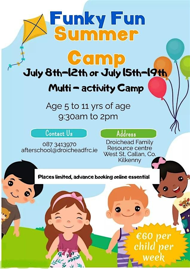 Funky Fun Summer Camp 2024 week 1, Droichead Family Resource Centre ...