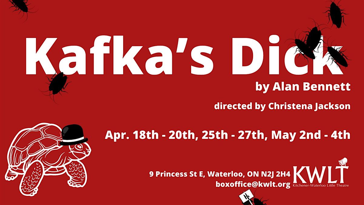 KWLT Presents: Kafkas Dick (Covid-cautious shows), Kitchener-Waterloo ...