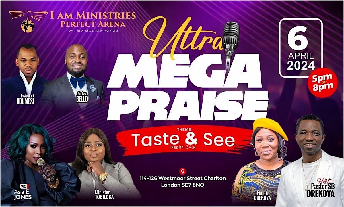 Ultra Mega Praise, 114-126 Westmoor St, London, 6 April 2024 | AllEvents