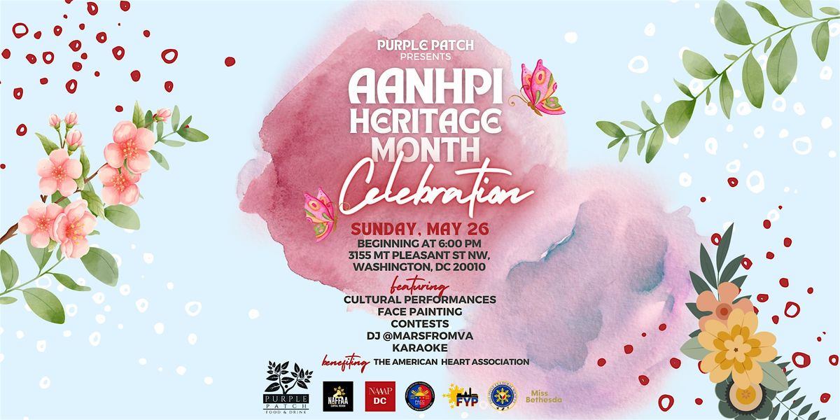 AANHPI Heritage Month Celebration at Purple Patch, Purple Patch ...