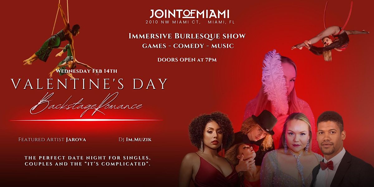 Valentine’s Day Backstage Romance for Couples and Singles!, The Joint ...