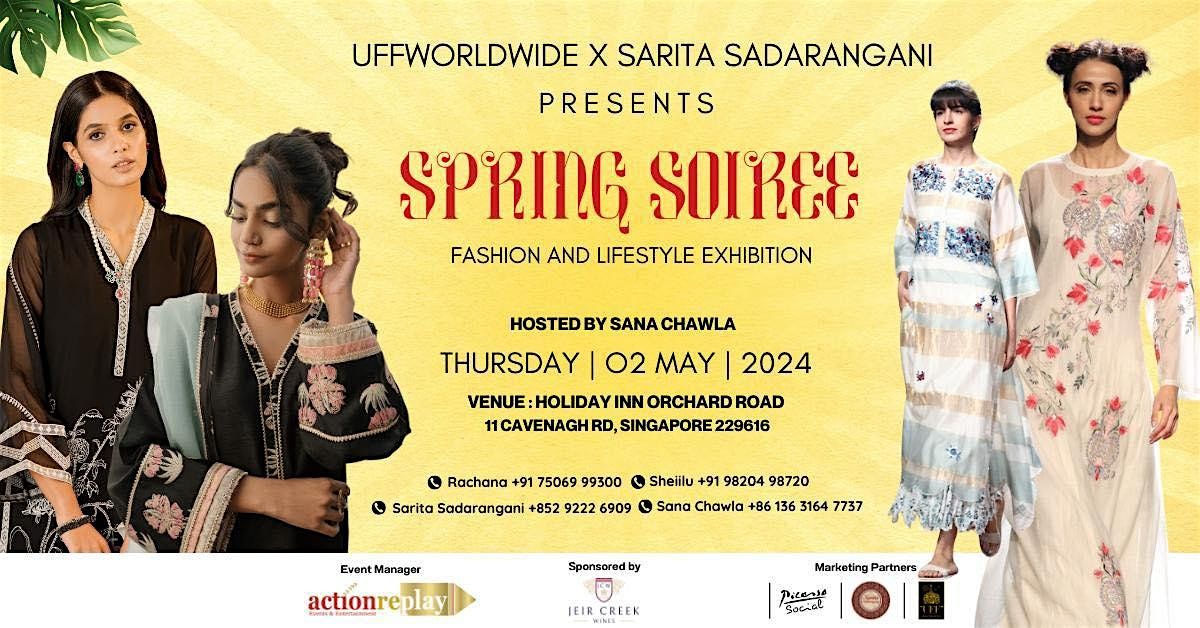 Spring Soiree - Lifestyle Fashion Exhibition & Charity Event, Holiday ...