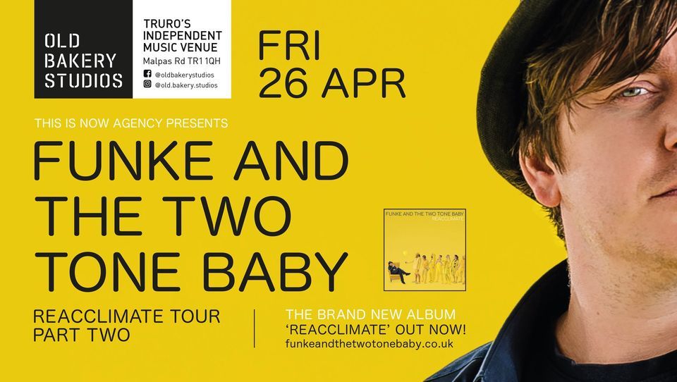 Funke and the Two Tone Baby - Glastonbury Favourite and Supported by ...