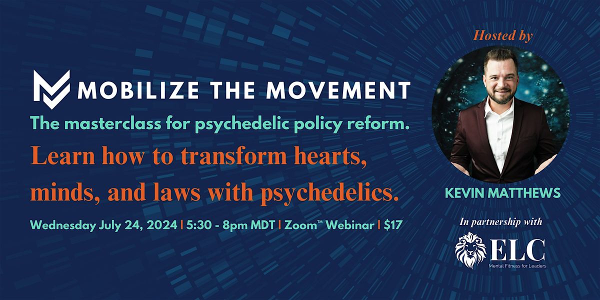 Mobilize the Movement - August 2024 Masterclass, August 7 2024 | Online ...