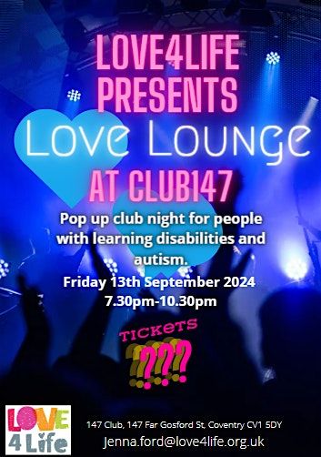 Love4Life presents Love Lounge, 147 Nightclub, Coventry, 13 September ...