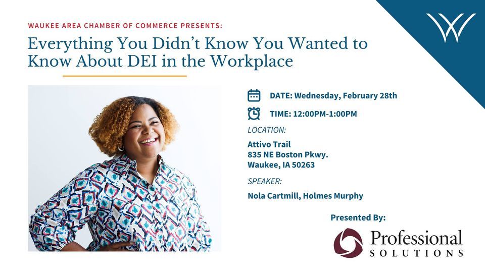 February Business Luncheon: Everything You Didnt Know You Wanted to Know About DEI in the ...