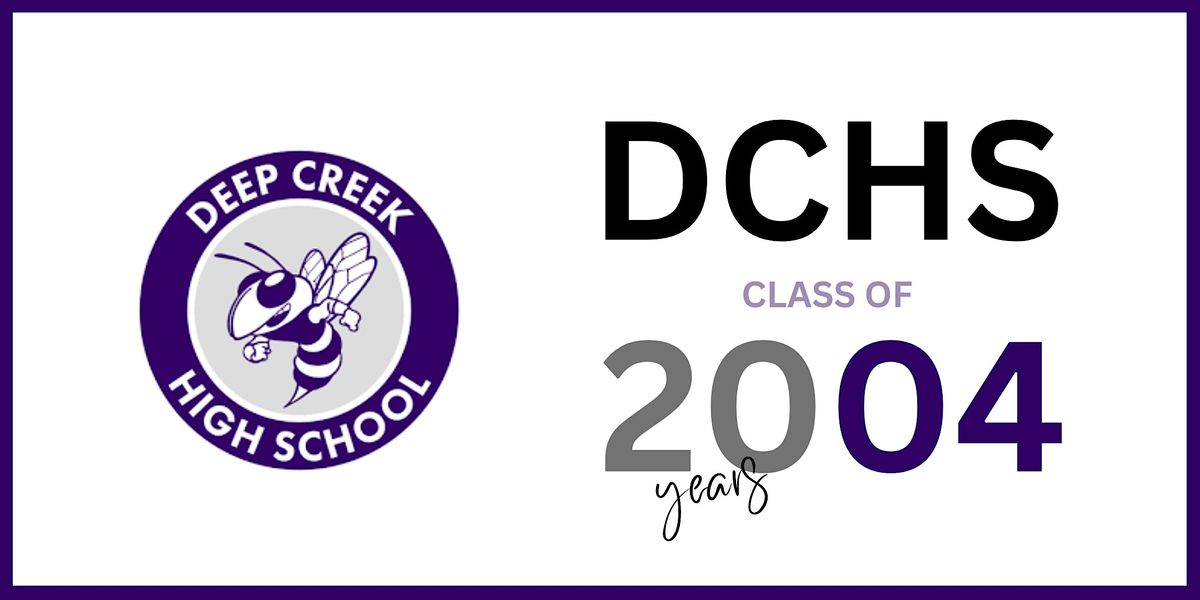 DCHS 20-Year Reunion, 5 May 2024 | AllEvents