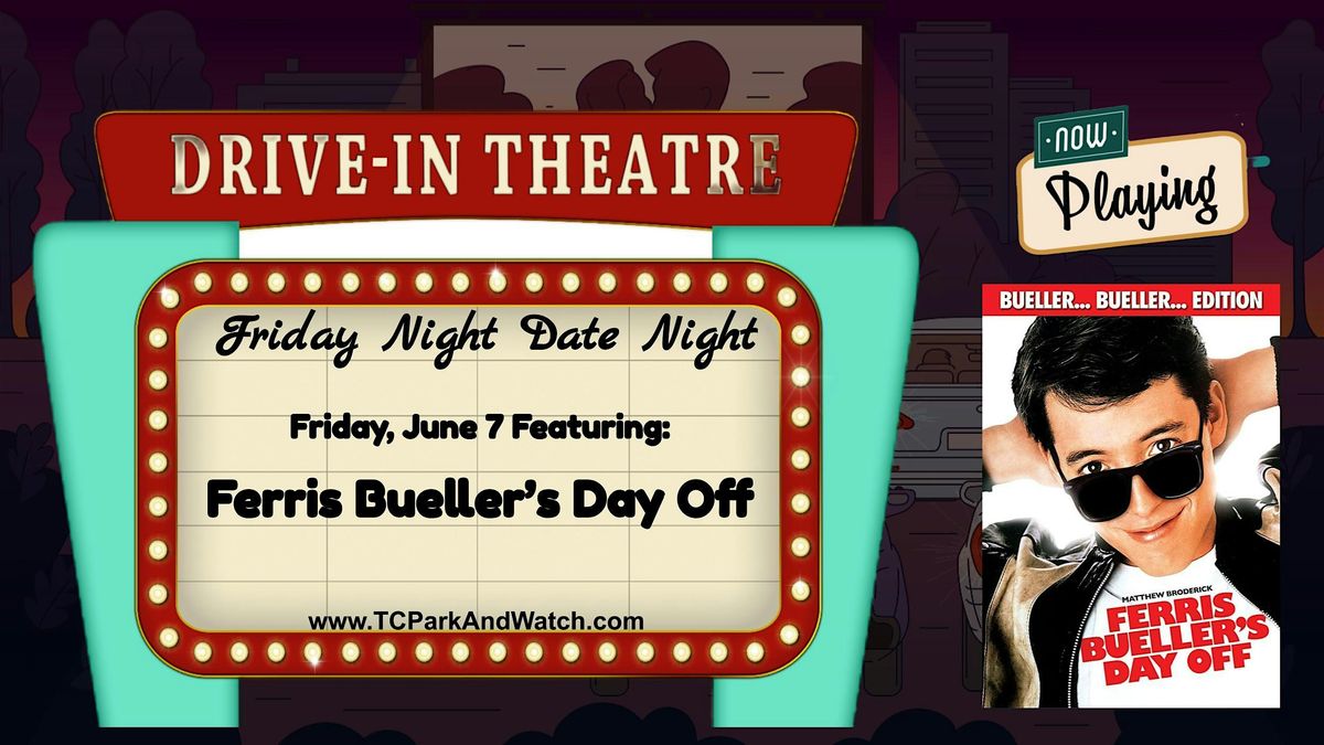 Friday Drive In Movie Nights | Ferris Buellers Day Off, Treasure Coast ...