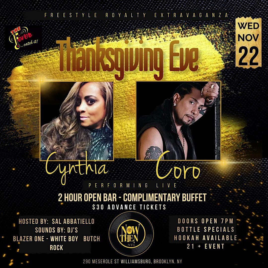 Thanksgiving Eve Freestyle Bash Cynthia and Coro Live At Now and Then ...