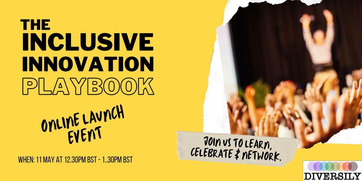 The Inclusive Innovation Playbook Launch, May 11 2023 | Online Event ...
