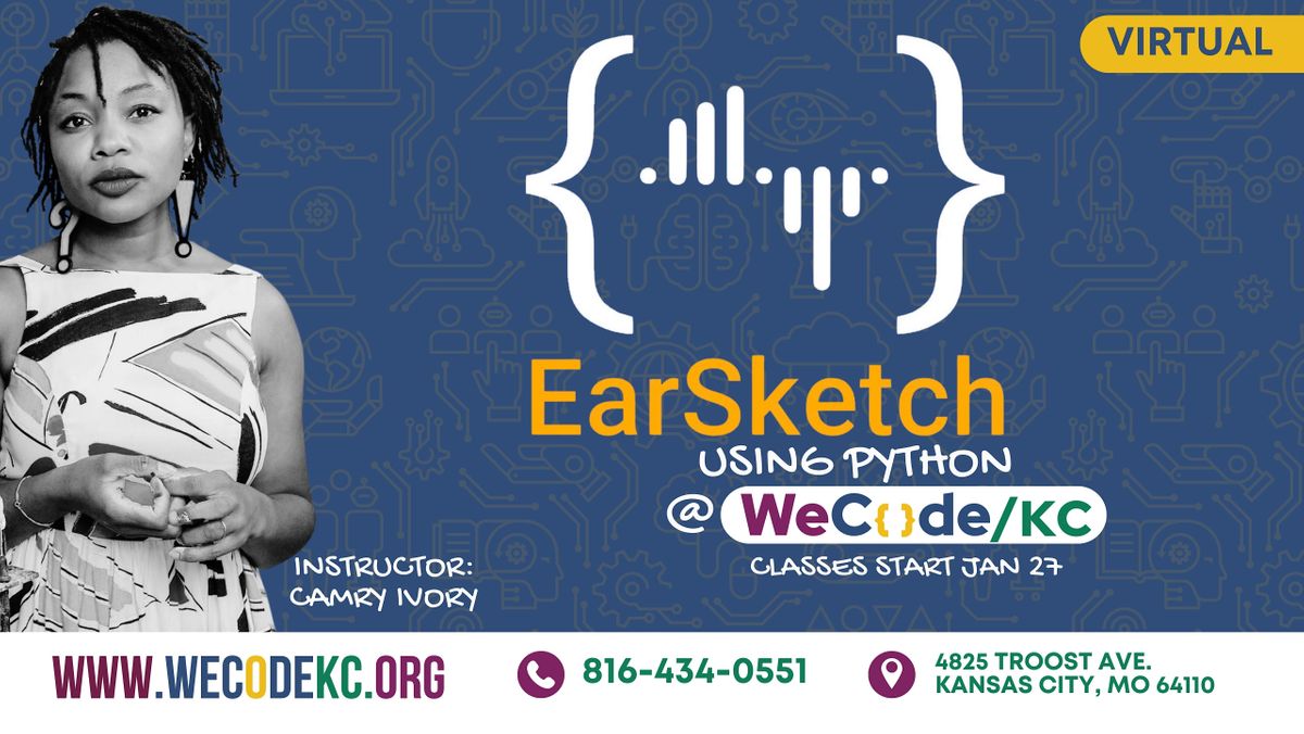 EarSketch using Python with Camry Ivory, January 27 2024 | Online Event ...