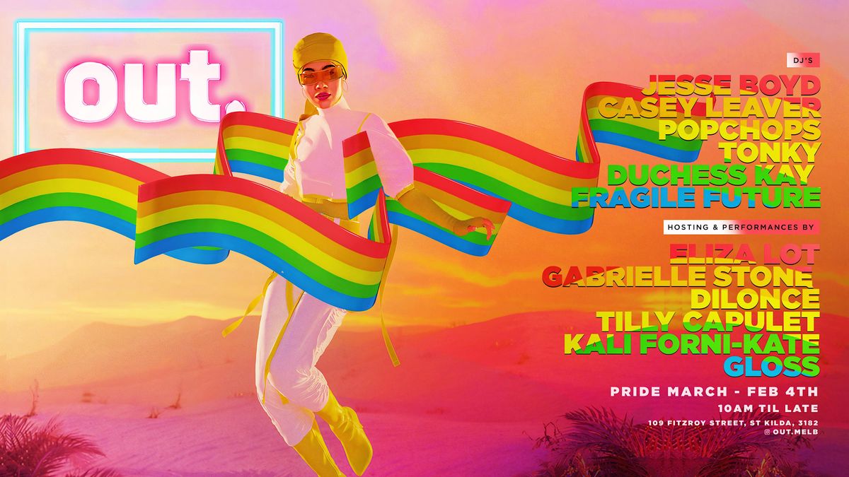 out. Pride Party - Pride March Feb 4th, 109 Fitzroy St, St Kilda, 4 ...