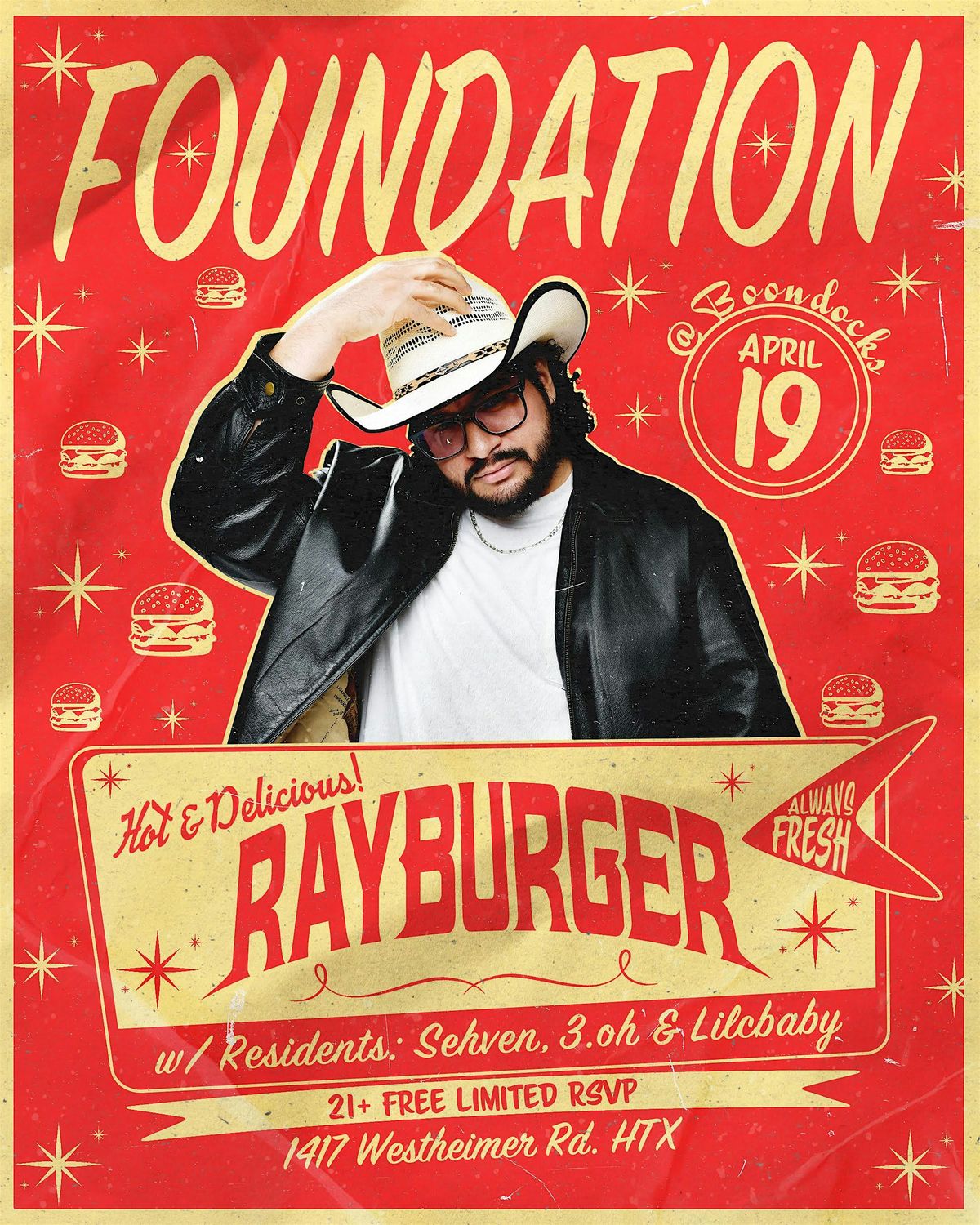 FOUNDATION presents /// RAYBURGER @ Boondocks, Boondocks, Westheimer ...