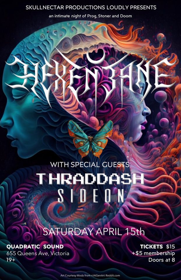 Intimate Night of Heavy Metal: Hexenbane/Thraddash/Sideon, Quadratic ...