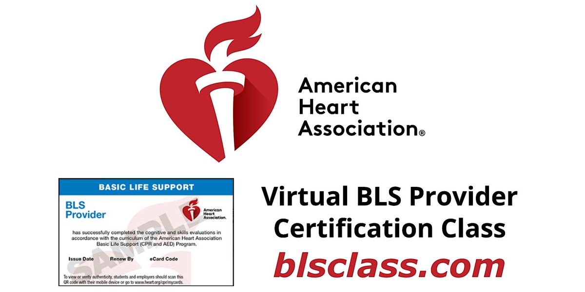 American Heart Association - Basic Life Support (BLS) Class - Nebraska ...