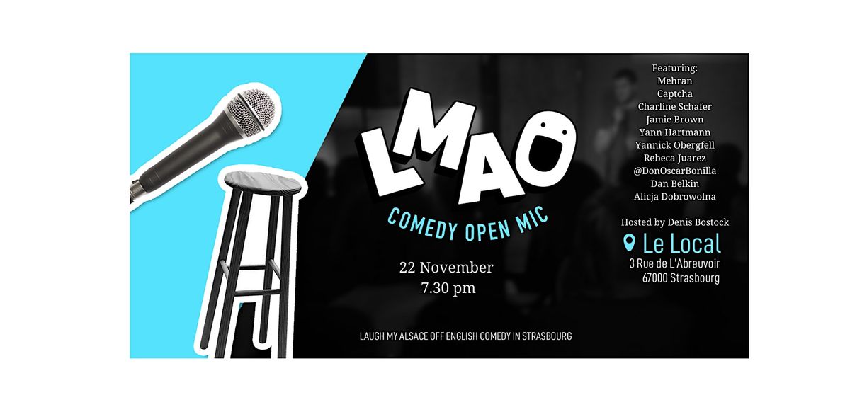 LMAO November English standup comedy open mic, Le Local, Strasbourg, 22 ...