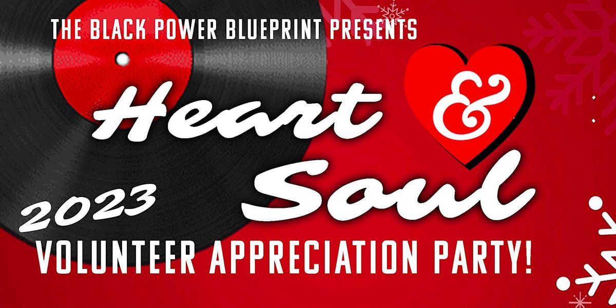 2nd Annual Heart and Soul ♡ N2U Uhuru Volunteer Appreciation Party ...