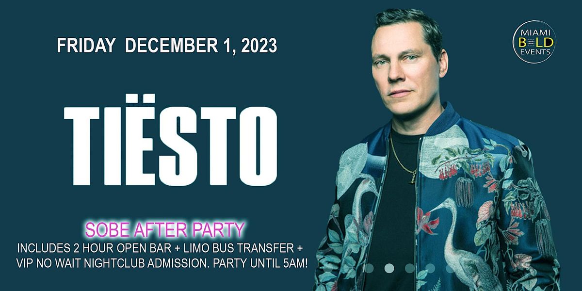 MIAMI - FRIDAY DECEMBER 1, 2023 - TIESTO - SOBE EDM PARTY TOUR, Stiles ...
