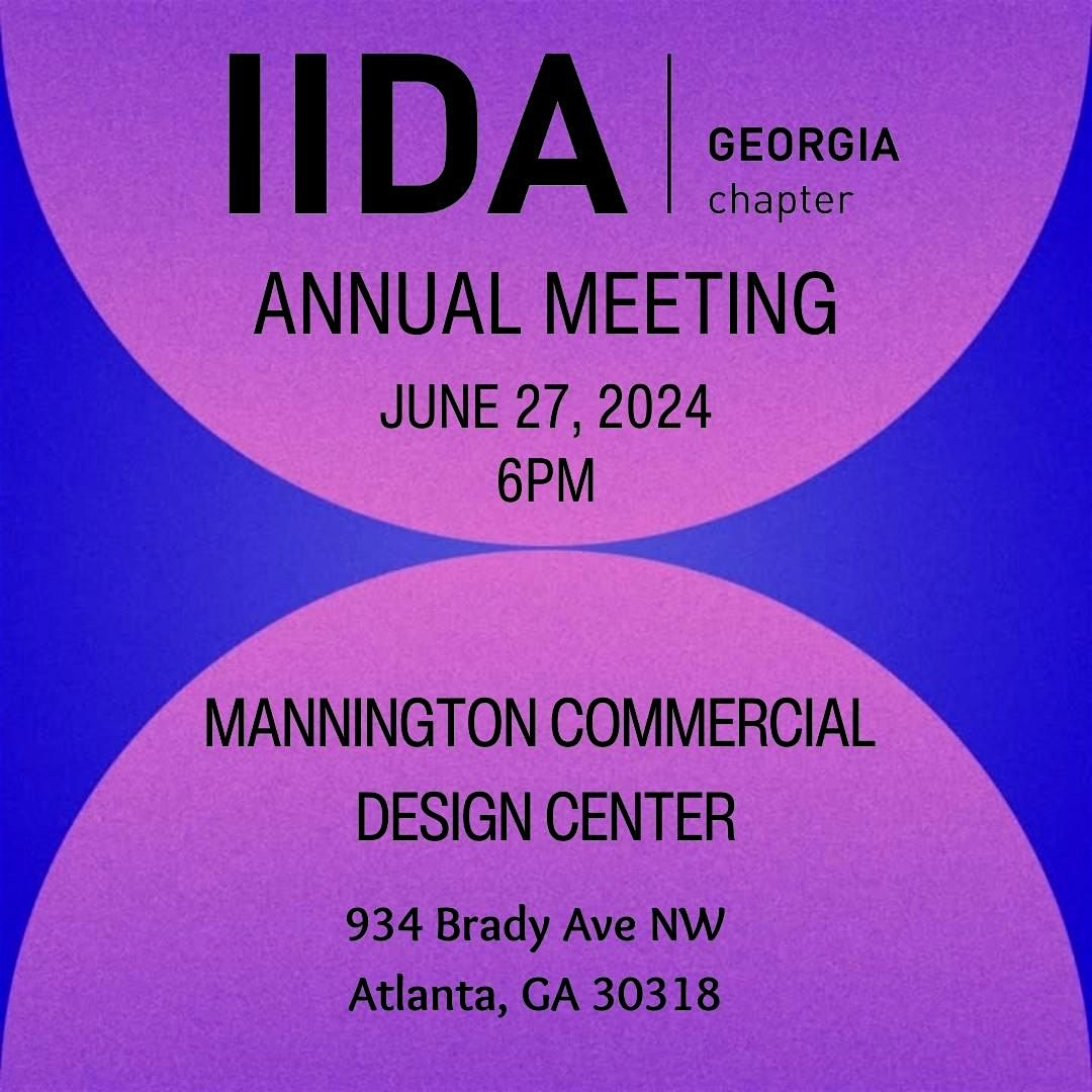 IIDA Georgia Chapter 2024 Annual Meeting, Mannington Commercial Design ...