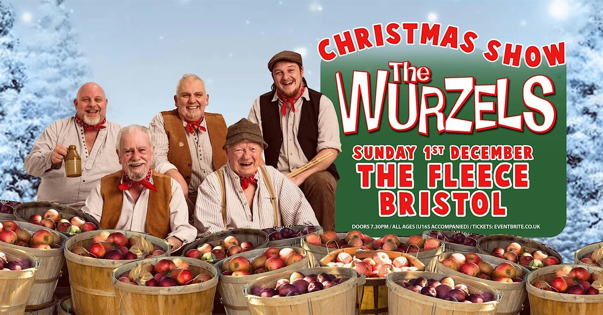 The Wurzels Xmas Show, The Fleece, Bristol, 1 December to 2 December ...