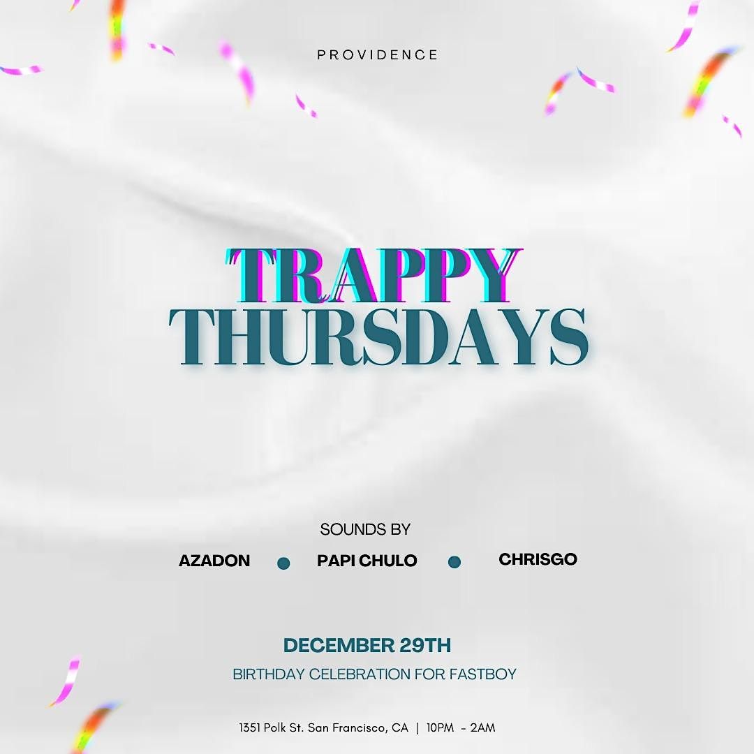 Trappy Thursdays with Azadon @ Providence 12/29/22, Providence, San ...