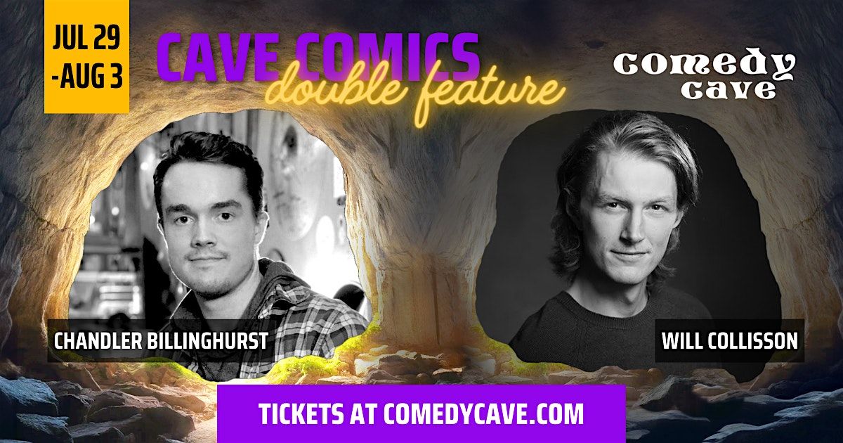 Performing July 31:Co headlners Chandler Billinghurst & Will Collisson ...