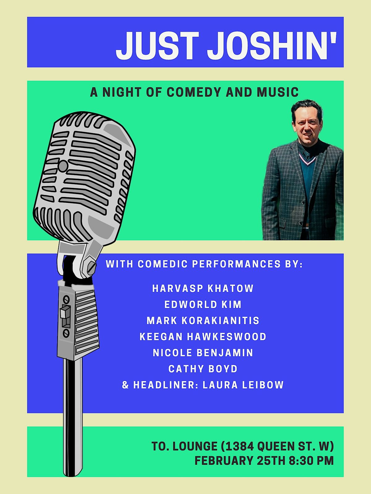 Just Joshin - February edition, TO. Lounge, Toronto, 25 February 2023 ...