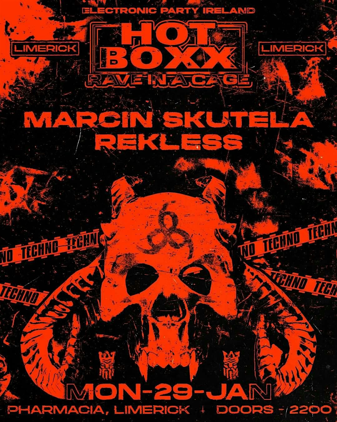 Refreshers TECHNO Cage Rave HOTBOXX in Limerick [MON Jan 29], Pharmacia ...