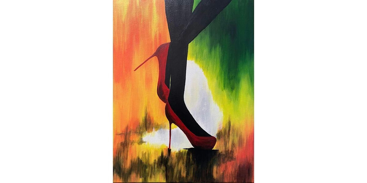 Sip and Strut: Sexy Red Heels Painting, 112 Pacific St, Roseville, 15 ...