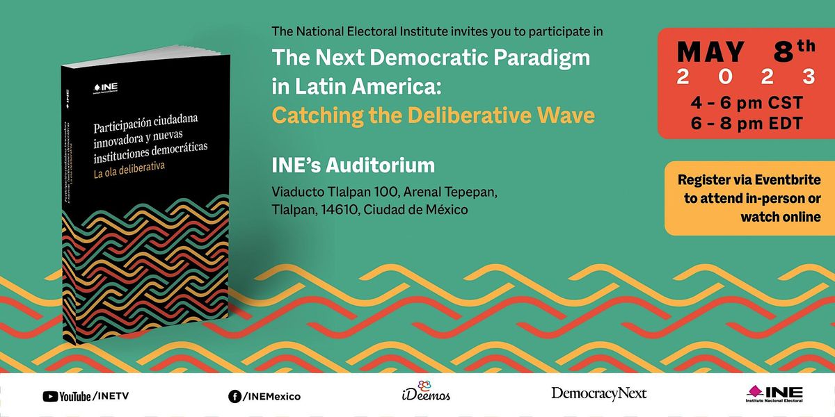 Next Democratic Paradigm in Latin America: Catching the Deliberative ...