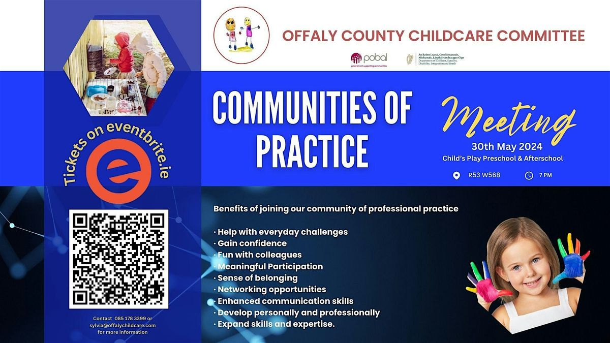 Communities of Practice Meeting - 30th May 2024, Childs Play Pre School ...