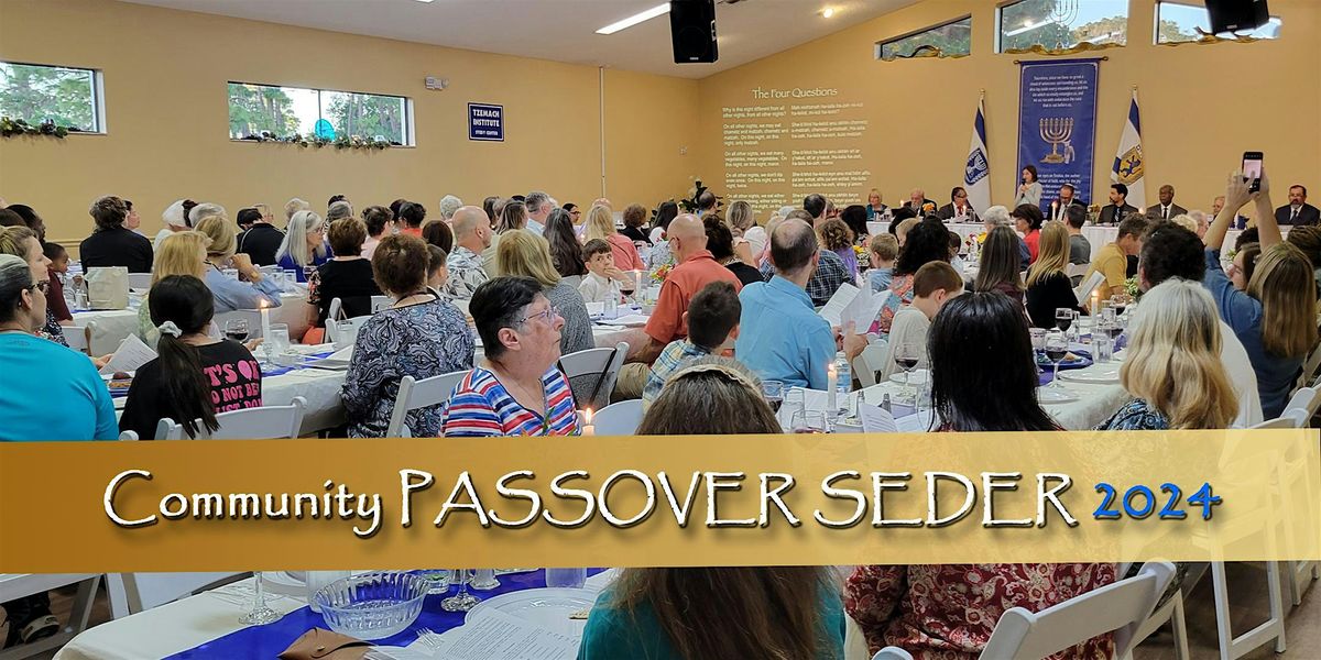 Community Passover Seder 2024, Fellowship Church, Winter Springs, 28 ...