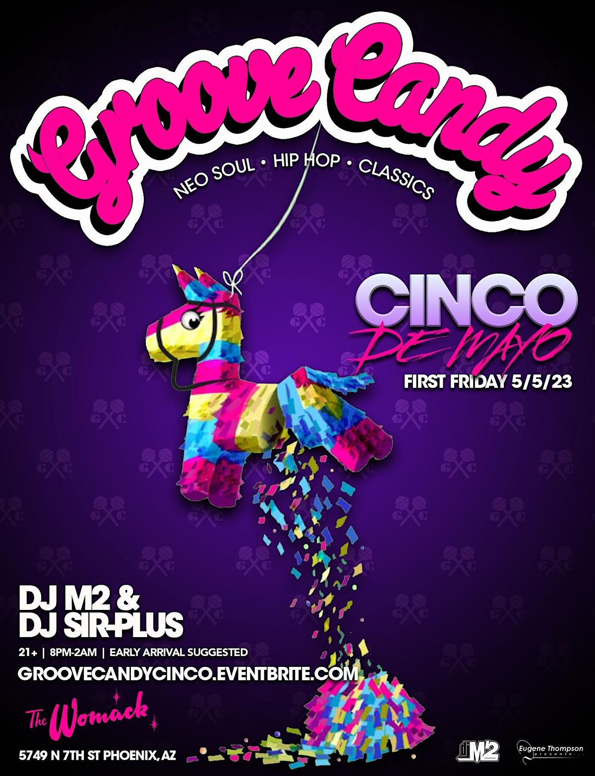 Groove Candy Cinco De Mayo Edition, The Womack, Phoenix, 5 May to 6 May ...