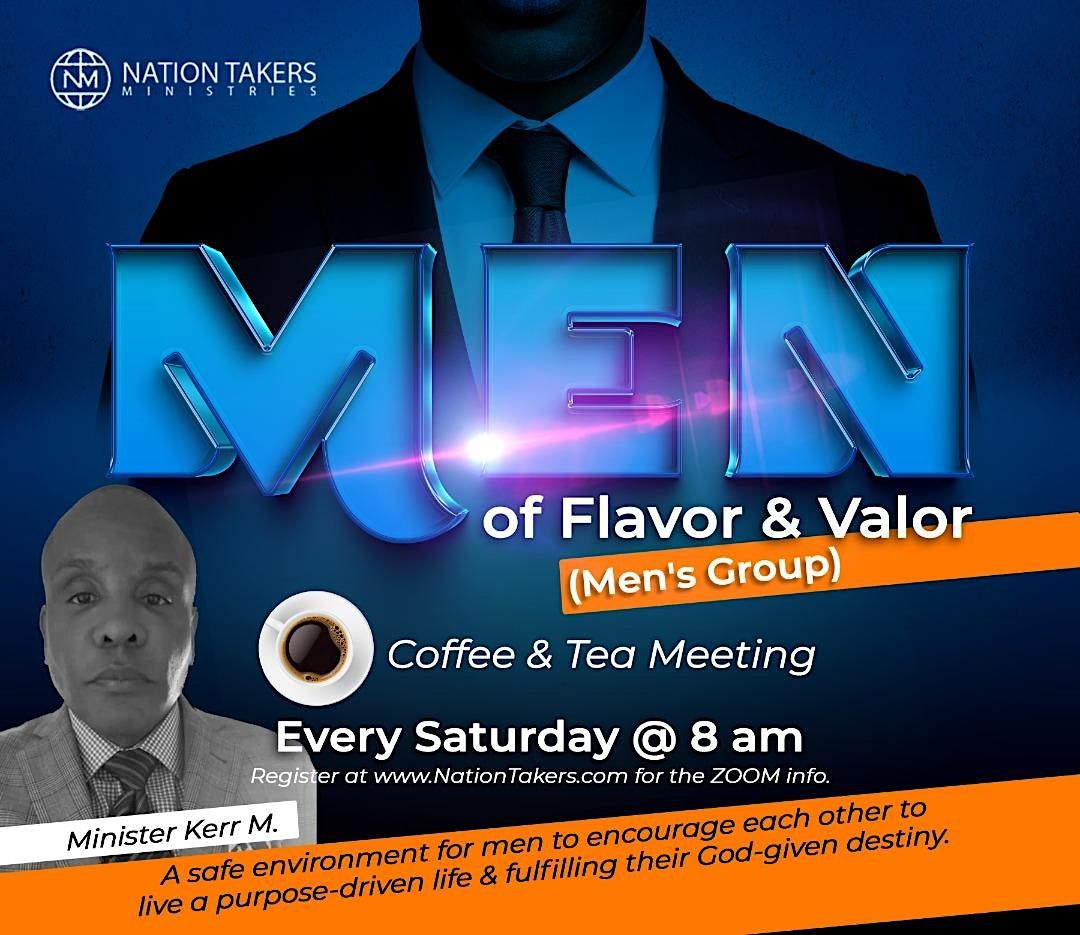 Men of Flavor & Valor (Mens Group), September 30 2023 | Online Event ...