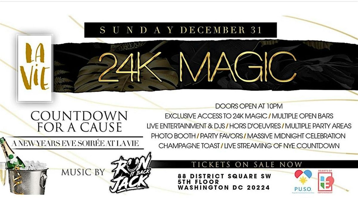 24k Magic- Countdown For A Cause 2024, La Vie, Washington, 31 December ...