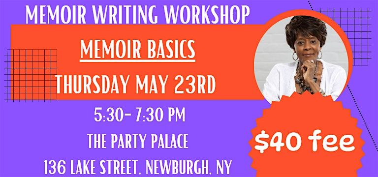 Memoir Basics: How to Prepare to Write your Memoir, The Party Palace ...