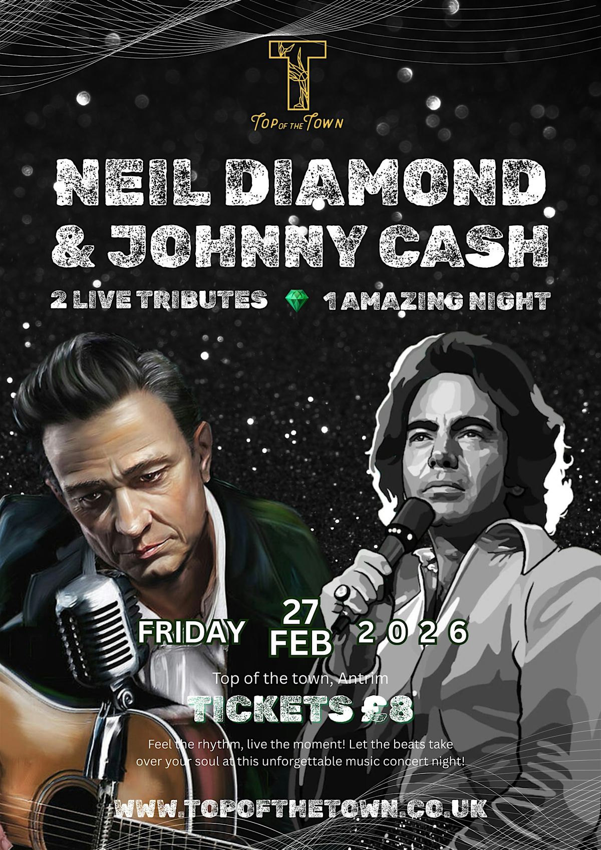 Neil Diamond & Johnny Cash, Top Of The Town, Antrim, 28 February 2026 ...