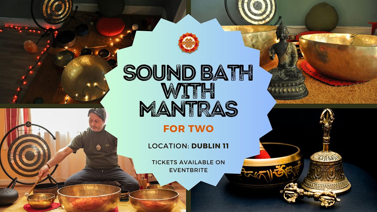 Sound Bath with Mantras, Endless Fulfillment Coach and Reiki, Dublin, 4 ...