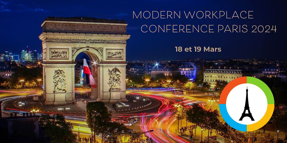 Modern Workplace Conference Paris 2024 hybride, Espace Saint-Martin ...