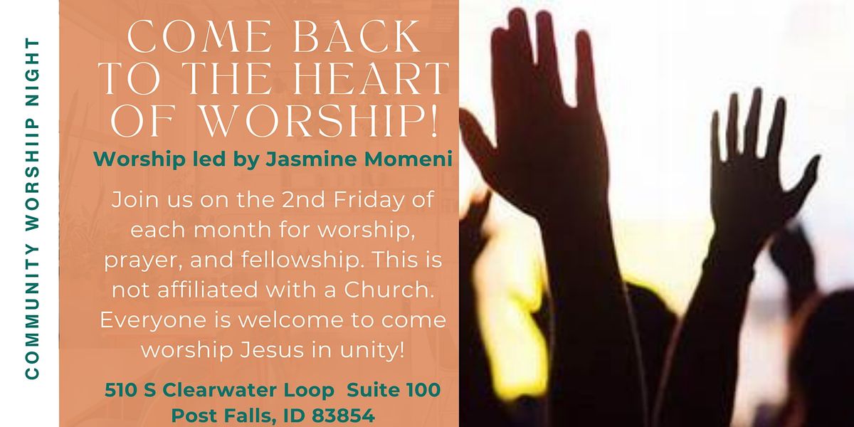 Community Worship Night!, @TheCOve, Post Falls, 9 February 2024 ...