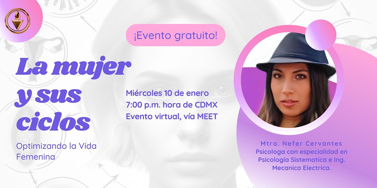 La mujer y sus ciclos, January 10 2024 | Online Event | AllEvents